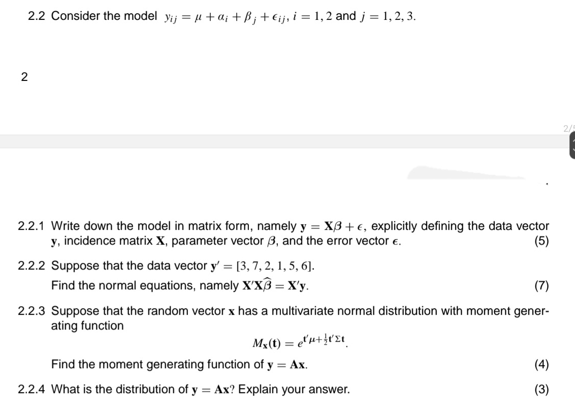 Solved 2.2 ﻿Consider the model yij=μ+αi+βj+εlonij,i=1,2 ﻿and | Chegg.com