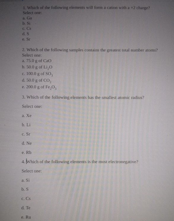 Solved 1. Which of the following elements will form a cation | Chegg.com