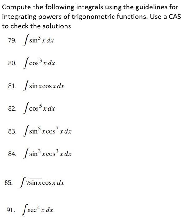 Solved Compute the following integrals using the guidelines | Chegg.com