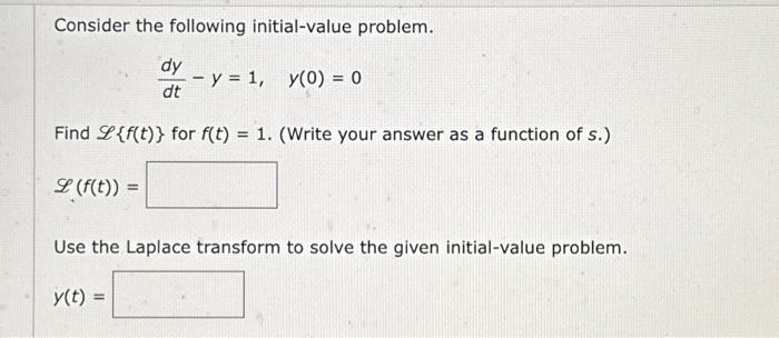 Solved Consider the following initial-value problem. | Chegg.com