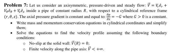 Solved Problem 7: Let us consider an axisymmetric, | Chegg.com