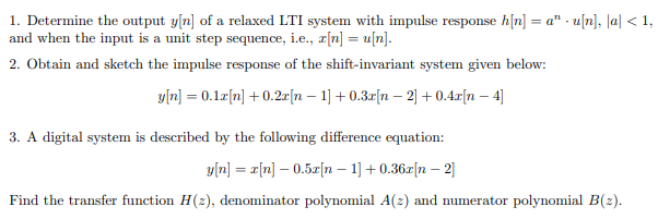 Solved Determine the output y[n] ﻿of a relaxed LTI system | Chegg.com