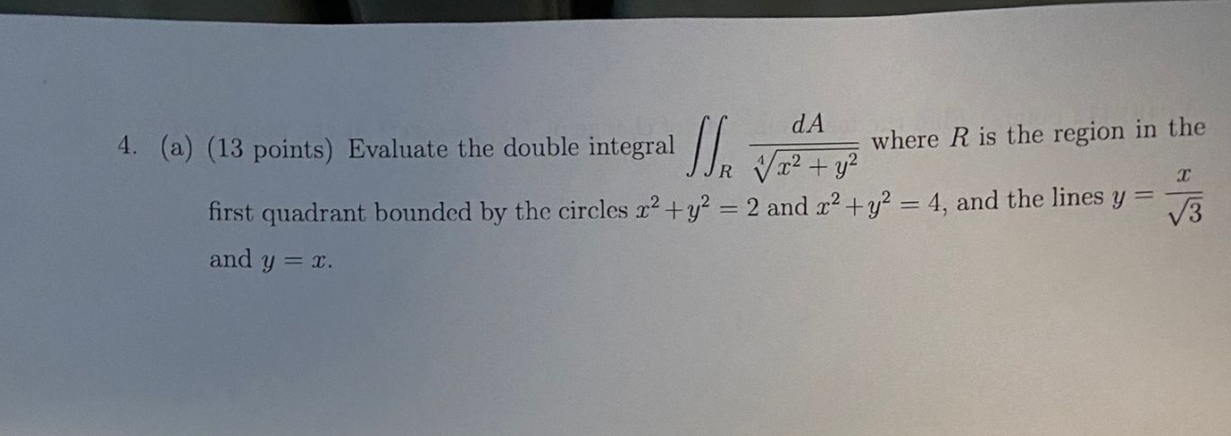 Solved (a) (13 ﻿points) ﻿Evaluate the double integral | Chegg.com