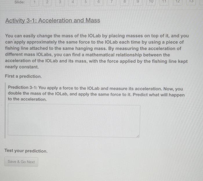 Solved You can easily change the mass of the IOLab by | Chegg.com