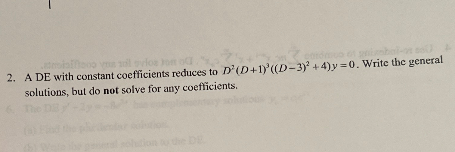 Solved A DE with constant coefficients reduces to | Chegg.com
