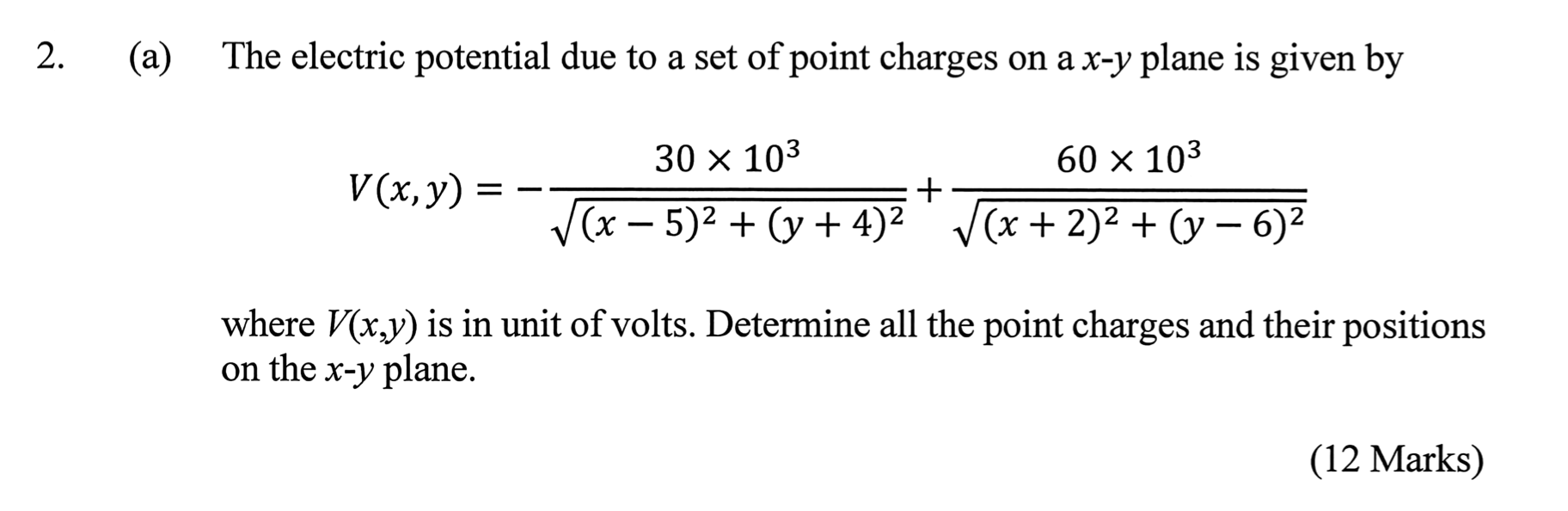 Solved (a) ﻿The electric potential due to a set of point | Chegg.com