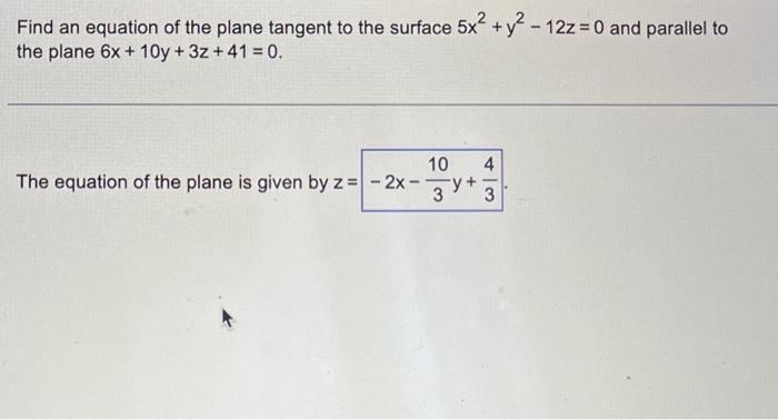Solved Find an equation of the plane tangent to the surface | Chegg.com