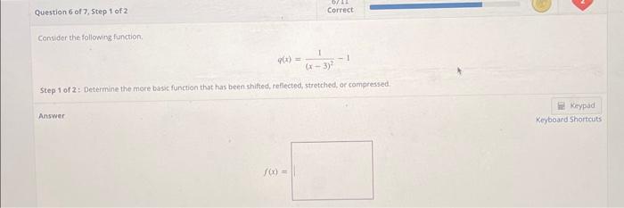 Solved Consider the following function. q(x)=(x−3)21−1 Step | Chegg.com