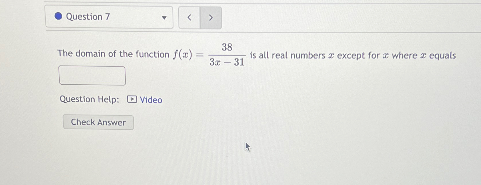 Solved The domain of the function f(x)=383x-31 ﻿is all real | Chegg.com