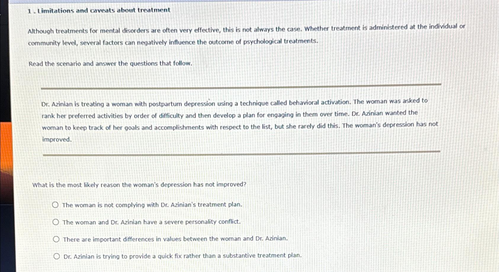 Solved Limitations and caveats about treatmentAlthough | Chegg.com