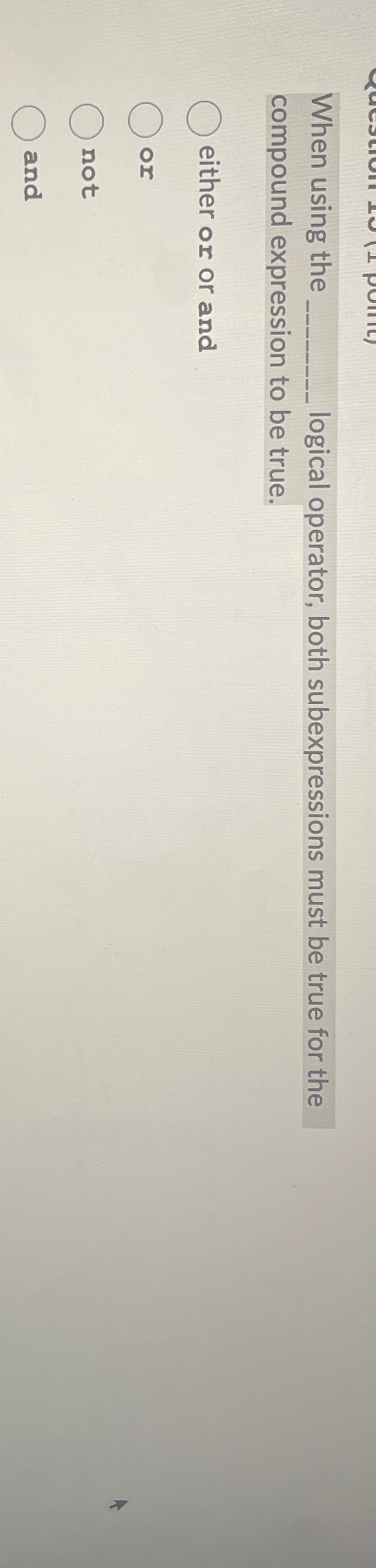 Solved When using the logical operator, both subexpressions | Chegg.com