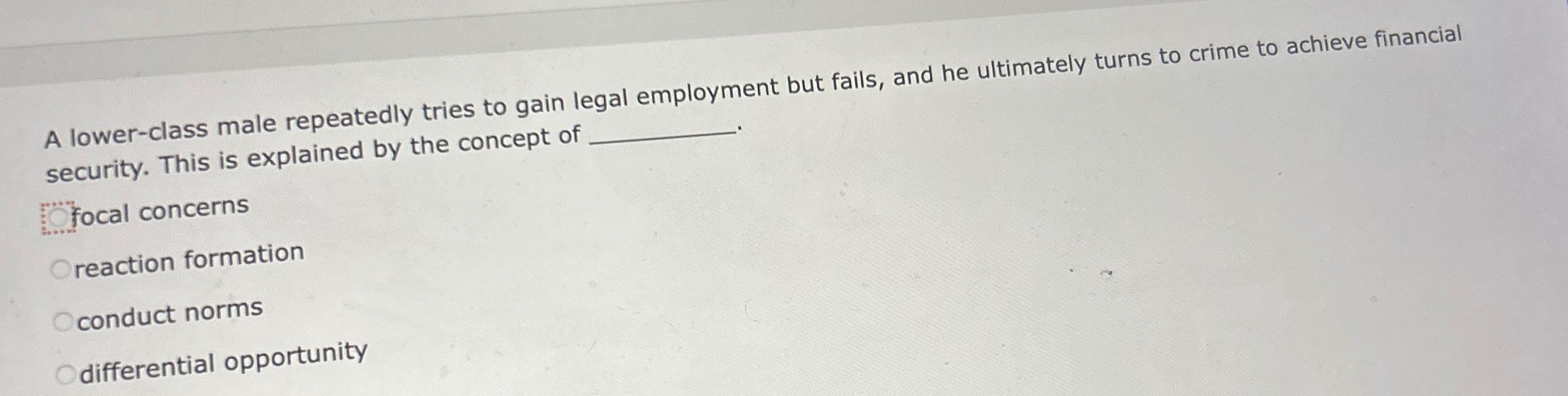Solved A lower-class male repeatedly tries to gain legal | Chegg.com