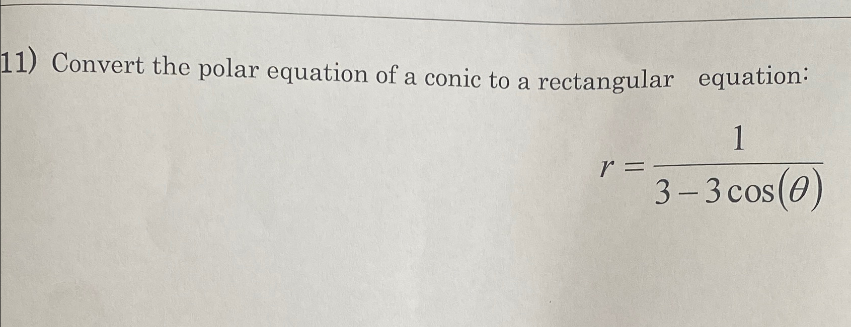 Solved Convert the polar equation of a conic to a | Chegg.com
