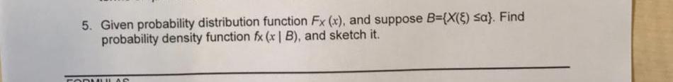 Solved Given probability distribution function Fx(x), ﻿and | Chegg.com