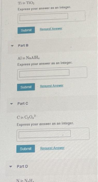 Solved Ti in TiO₂ Express your answer as an integer. Submit | Chegg.com