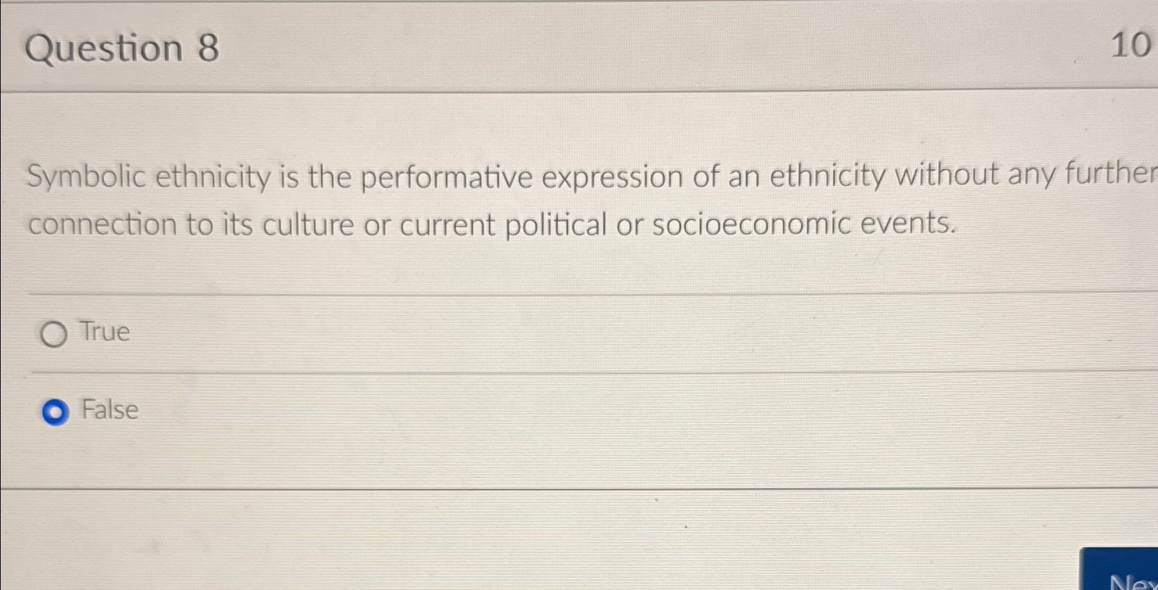 Solved Question 810Symbolic ethnicity is the performative | Chegg.com