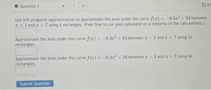 Solved Use left-endpoint approximation to approximate the | Chegg.com