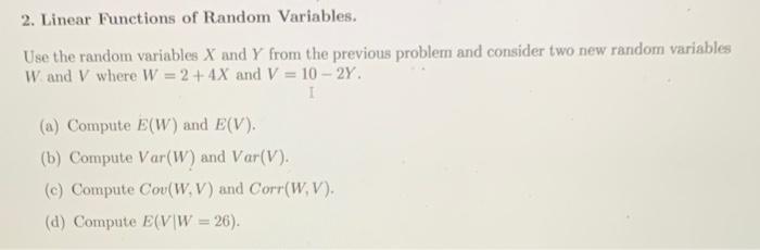 Solved 2. Linear Functions of Random Variables. Use the | Chegg.com