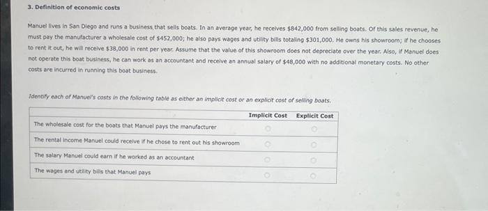 Solved 3. Definition of economic costs Manuel lives in San | Chegg.com