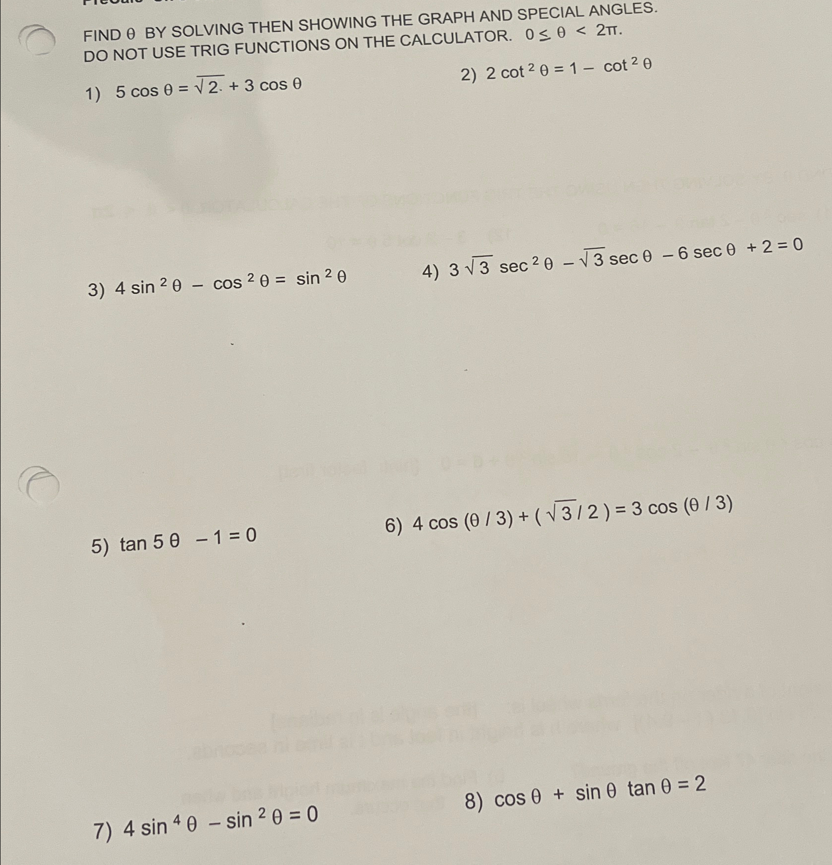 Solved FIND θ ﻿BY SOLVING THEN SHOWING THE GRAPH AND SPECIAL | Chegg.com