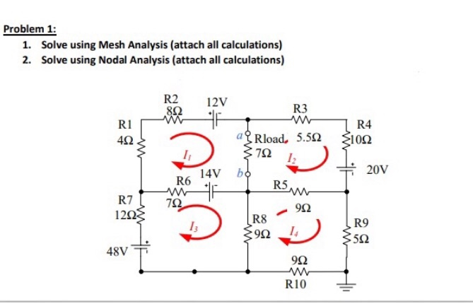 Solved Problem 1: 1. Solve using Mesh Analysis (attach all | Chegg.com