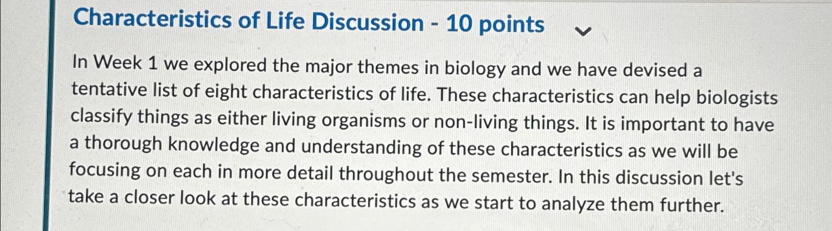 Solved Characteristics of Life Discussion - 10 ﻿pointsIn | Chegg.com