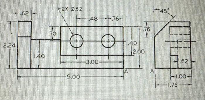 Solved i am needing an isometric view using cad. with a | Chegg.com