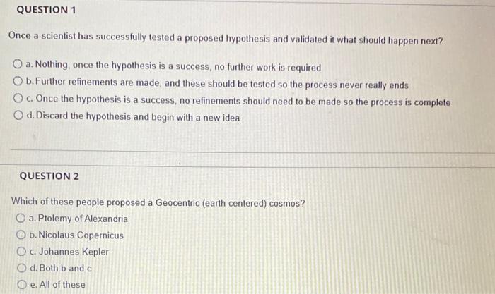 Solved QUESTION 1 Once a scientist has successfully tested a | Chegg.com