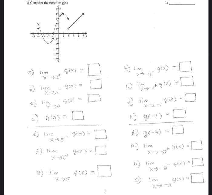 Solved 1) Consider the function g(x) 1) a) limx→2+g(x)= h) | Chegg.com