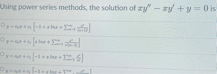 Solved Using power series methods, the solution of | Chegg.com