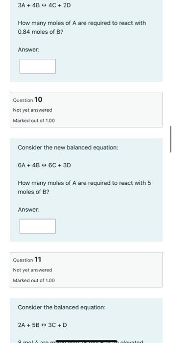 Solved 3A+4B↔4C+2D How many moles of A are required to react | Chegg.com