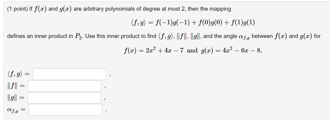 Solved (1 ﻿point) ﻿If f(x) ﻿and g(x) ﻿are arbitrary | Chegg.com