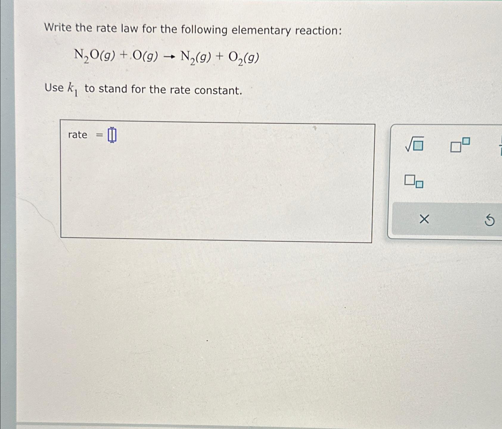 Solved Write the rate law for the following elementary | Chegg.com