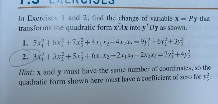 Solved = In Exercises 1 and 2, find the change of variable x | Chegg.com