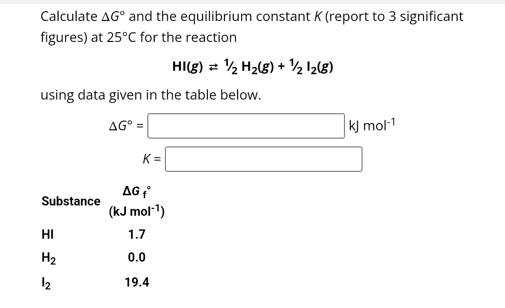 Solved Calculate δG° ﻿and the equilibrium constant | Chegg.com