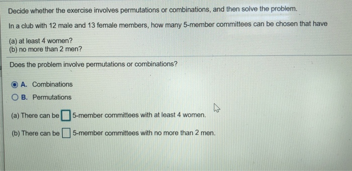 Solved Decide whether the exercise involves permutations or | Chegg.com
