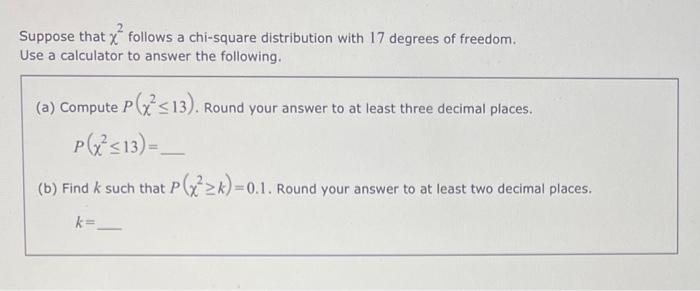 Solved Suppose that χ2 follows a chi-square distribution | Chegg.com
