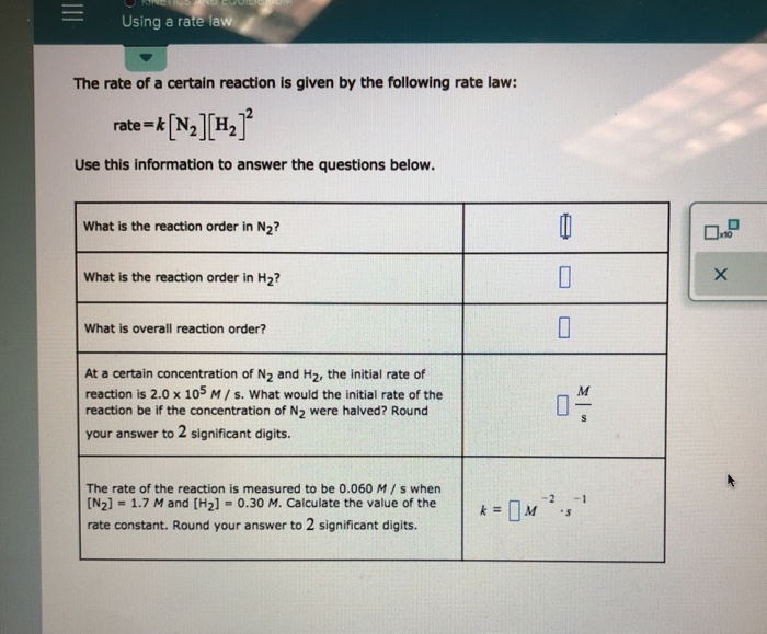 Solved Using a rate law The rate of a certain reaction is | Chegg.com