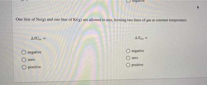 Solved For the given processes, determine if AHin and ASix | Chegg.com
