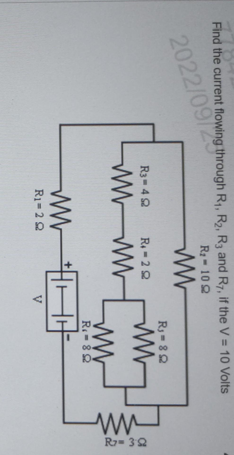 Solved Find the current flowing through R1,R2,R3 and R7, if | Chegg.com