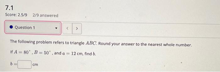 Solved The following problem refers to triangle ABC. Round | Chegg.com
