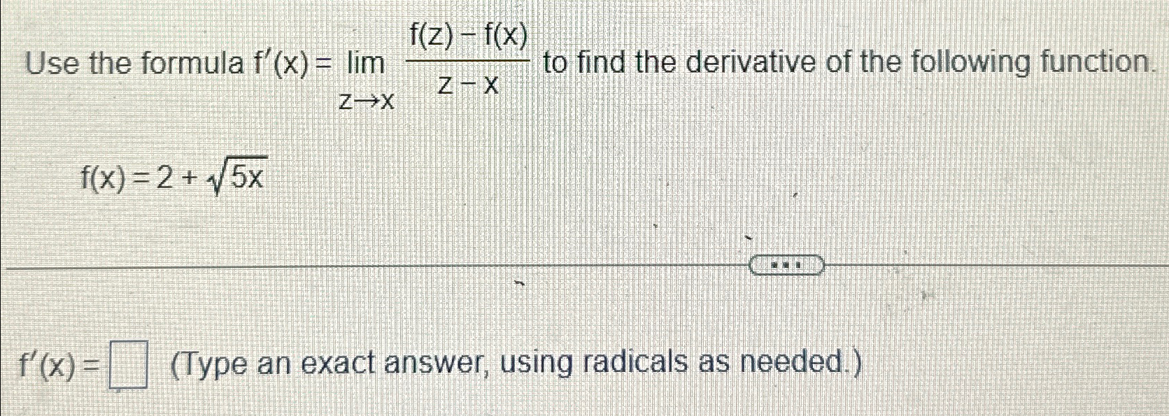 Solved Use The Formula F X Limz→xf Z F X Z X ﻿to Find The