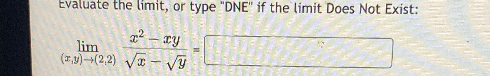 Solved Evaluate the limit, ﻿or type "DNE" if the limit Does | Chegg.com