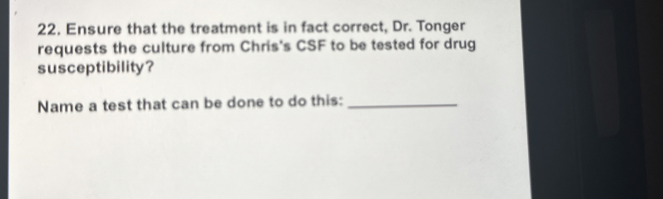 Solved Ensure that the treatment is in fact correct, Dr. | Chegg.com