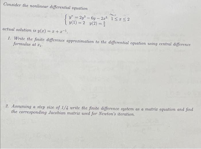 Consider the nonlinear differential equation { x = 2y | Chegg.com