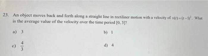 Solved 23. An object moves back and forth along a straight | Chegg.com