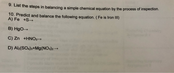 Solved 9. List the steps in balancing a simple chemical | Chegg.com