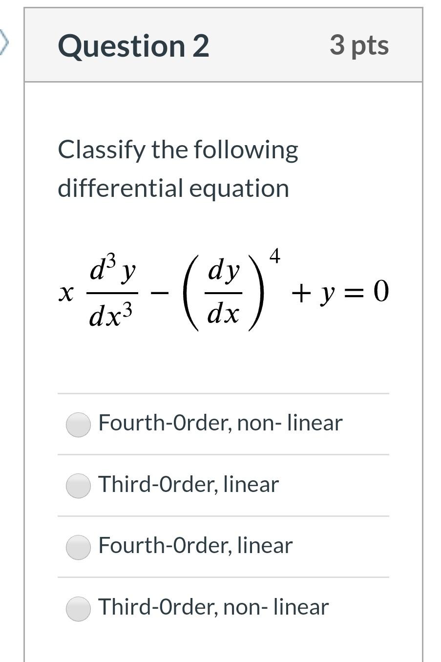 Solved > Question 2 3 pts Classify the following | Chegg.com