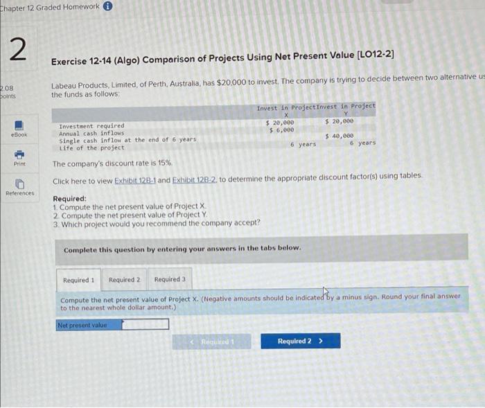Solved Exercise 12-1 (Algo) Payback Method [LO12-1] The | Chegg.com
