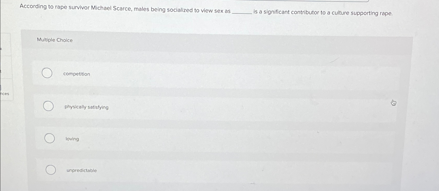 Solved According to rape survivor Michael Scarce, males | Chegg.com